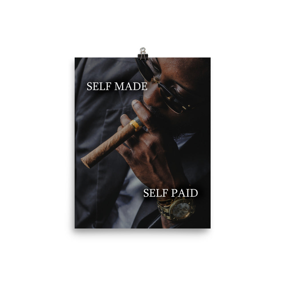 Self Made Self Paid - Motivational Poster | Crofty Prints